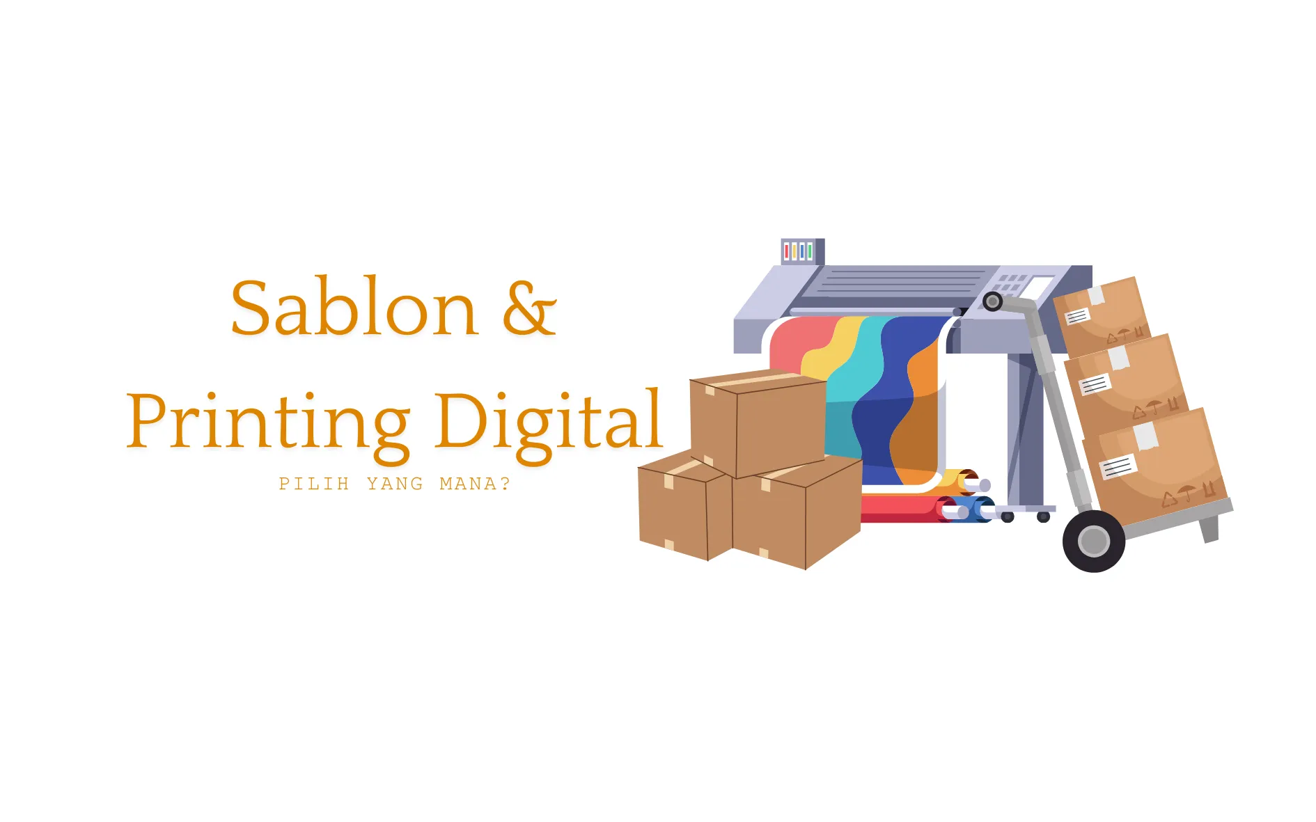 Sablon dan Printing Digital, Mana Yang Lebih Baik? | Blog | Custom Box ...